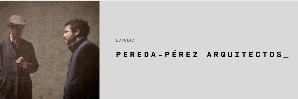 Pereda- Pérez Arquitectos, la firma que ha ganado el concurso para «resignificar» el Valle de ...