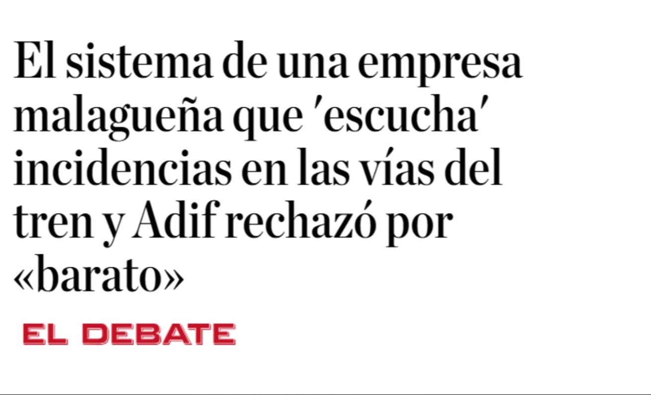 El PSOE dice que es un bulo que Adif rechazara a la pyme malagueña que ...